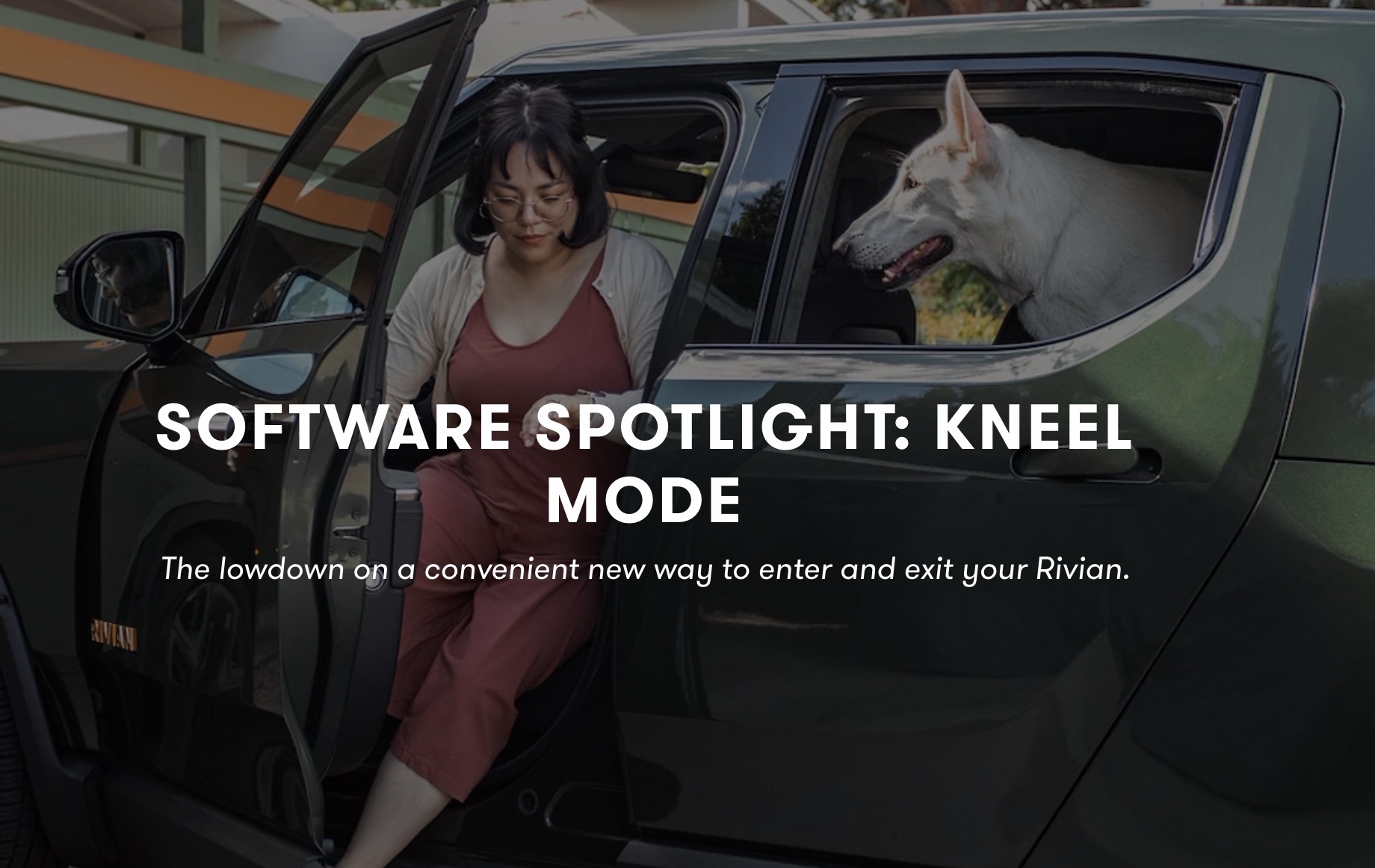 Official Software Spotlight: KNEEL MODE | Rivian Forum - R1T R1S R2 R3 News, Specs, Models, RIVN ...