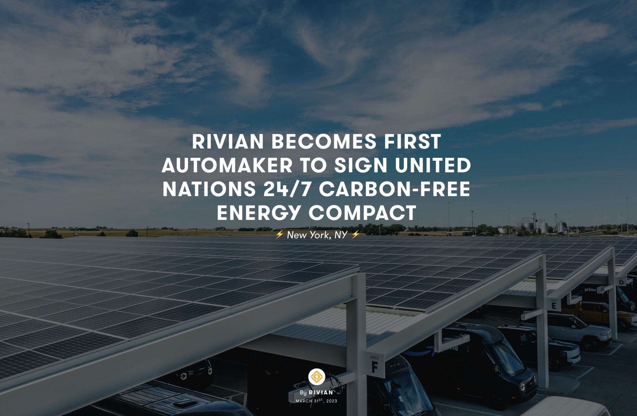 Official: Rivian becomes first automaker to sign the United Nations 24/ ...