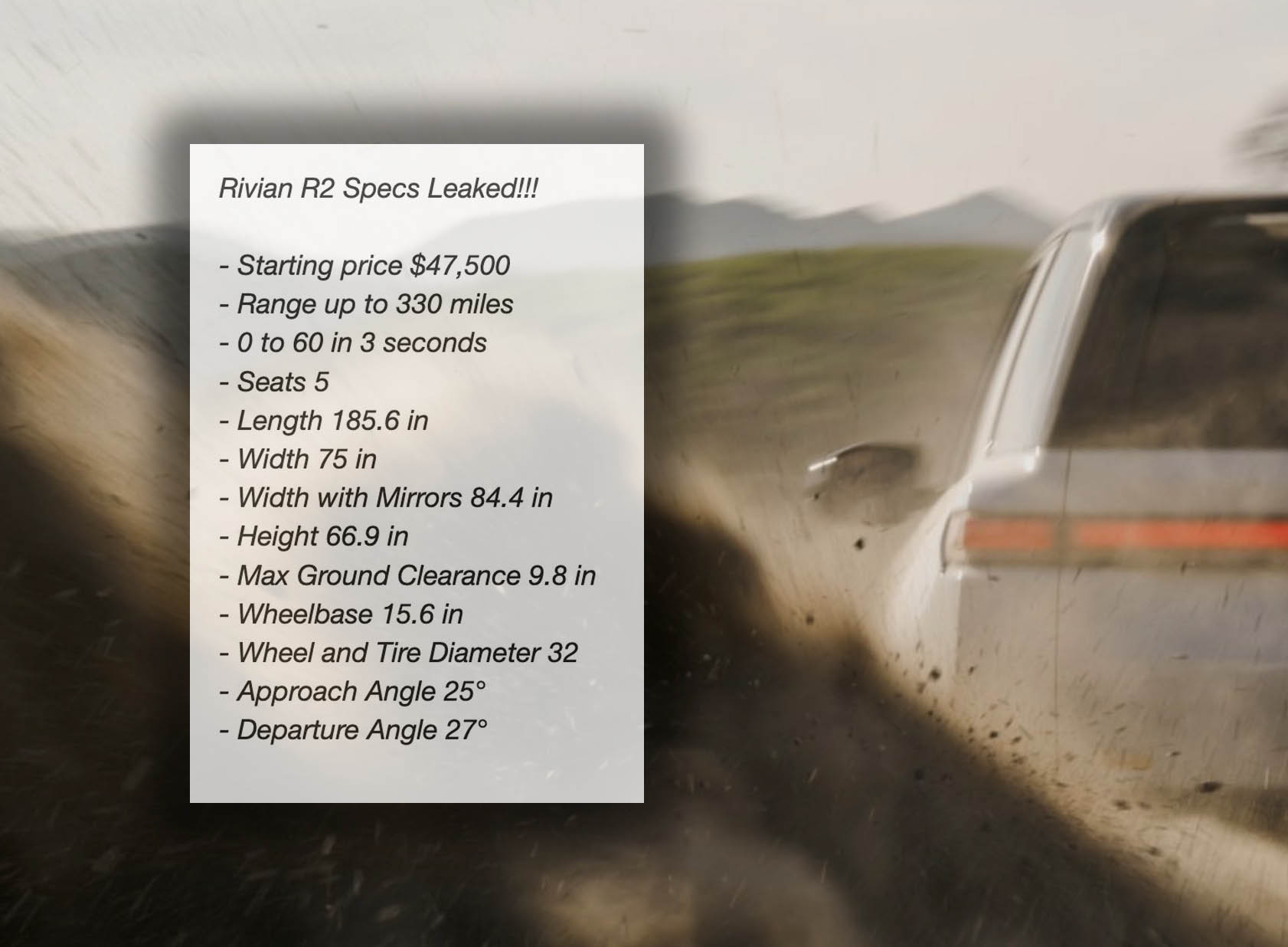 R2 Price, Specs, Dimensions leaked!! $47500, 0-60 3 sec, 330 miles range | Rivian Forum - R1T ...