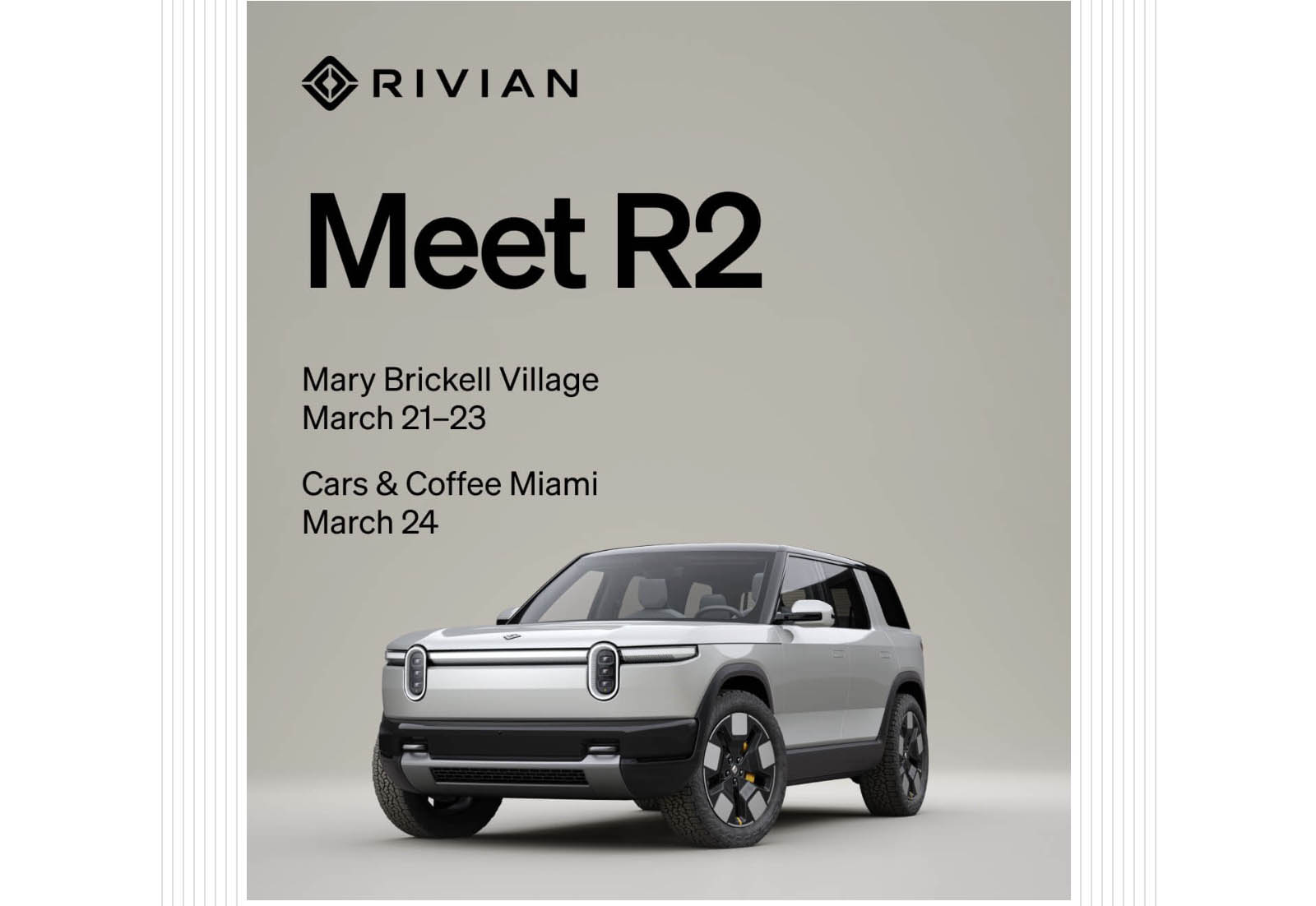 Come see R2 in Miami, March 21–24 | Rivian Forum - R1T R1S R2 R3 News ...