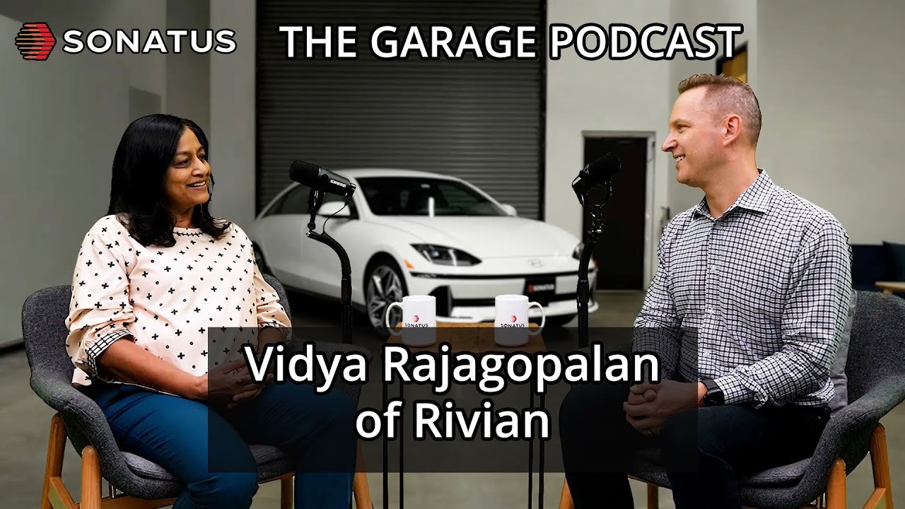 The Garage Video Podcast - Vidya Rajagopalan, SVP Rivian Software and ...